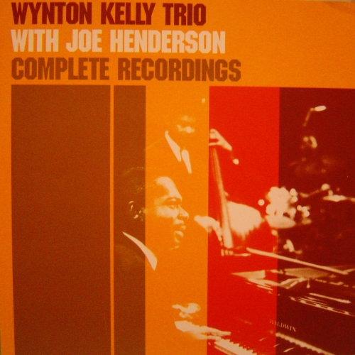 Wynton Kelly Trio with Joe Henderson: Complete Recordings by Wynton ...