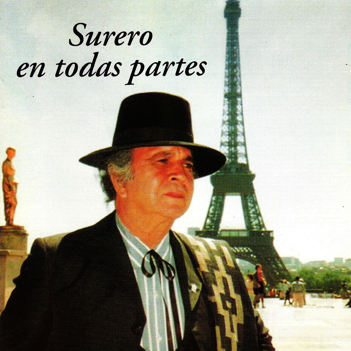 Surero en todas partes by Omar Moreno Palacios (Album, Milonga ...