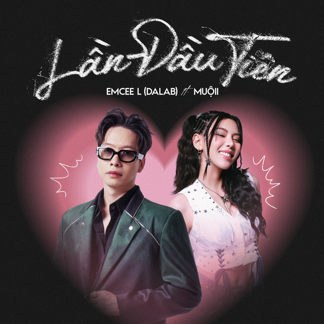 Lần đầu tiên by Emcee L (Single): Reviews, Ratings, Credits, Song list - Rate Your Music