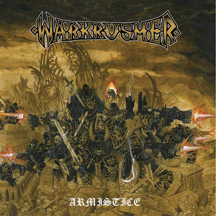 Armistice by Warkrusher (Album, Stenchcore): Reviews, Ratings, Credits ...