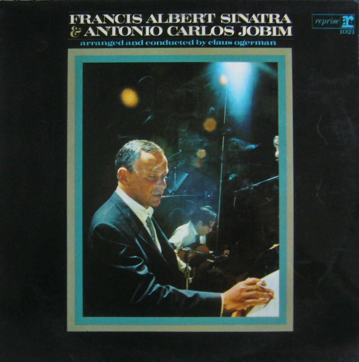 Francis Albert Sinatra & Antônio Carlos Jobim by Francis Albert Sinatra ...