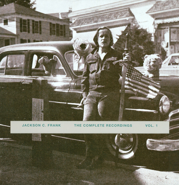 The Complete Recordings Vol. 1 by Jackson C. Frank (Compilation ...