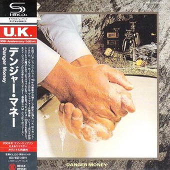 Danger Money by U.K. (Album; Belle Antique; BELLE 091541): Reviews ...