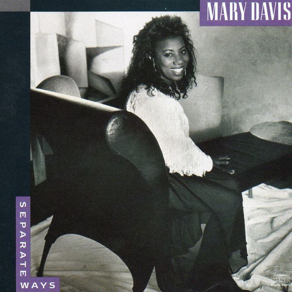 Separate Ways by Mary Davis (Album, Contemporary R&B): Reviews, Ratings ...