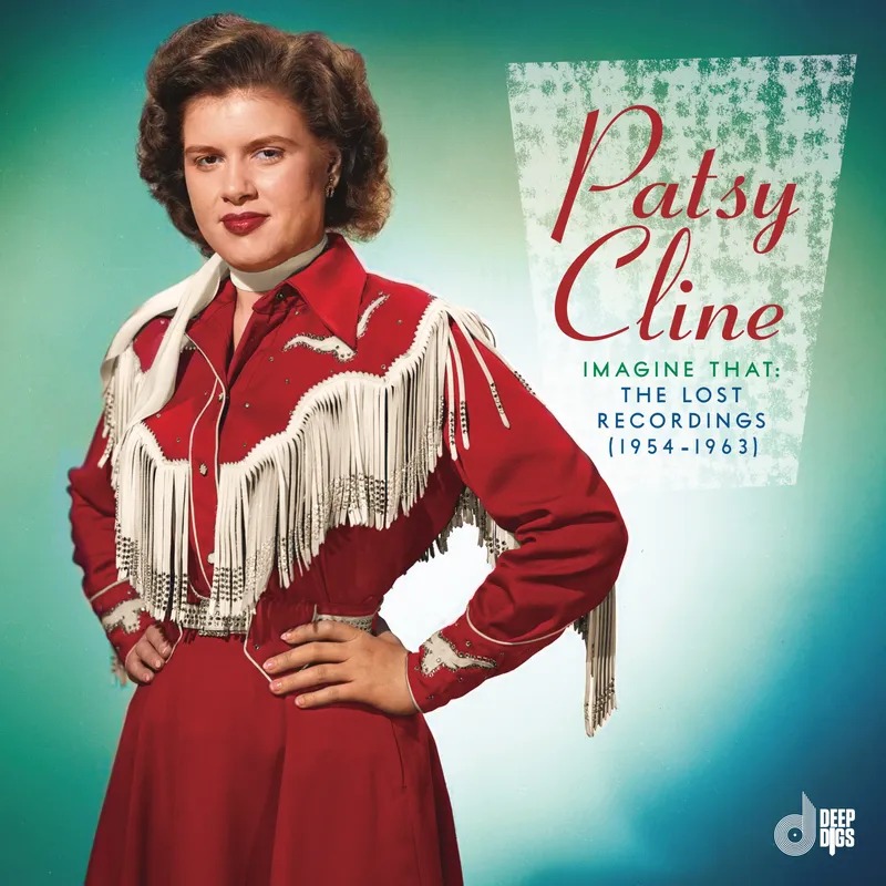 Imagine That: The Lost Recordings (1954-1963) by Patsy Cline (Album ...