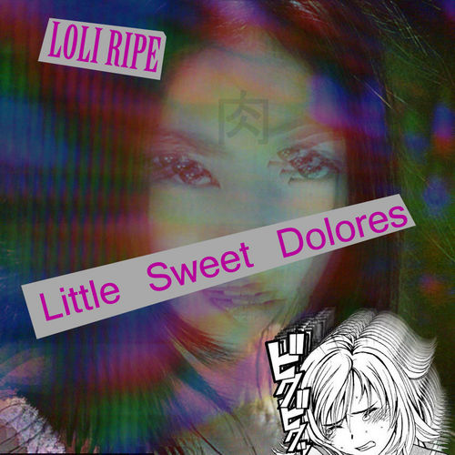 Little Sweet Dolores by Loli Ripe (Album, Lolicore): Reviews, Ratings ...