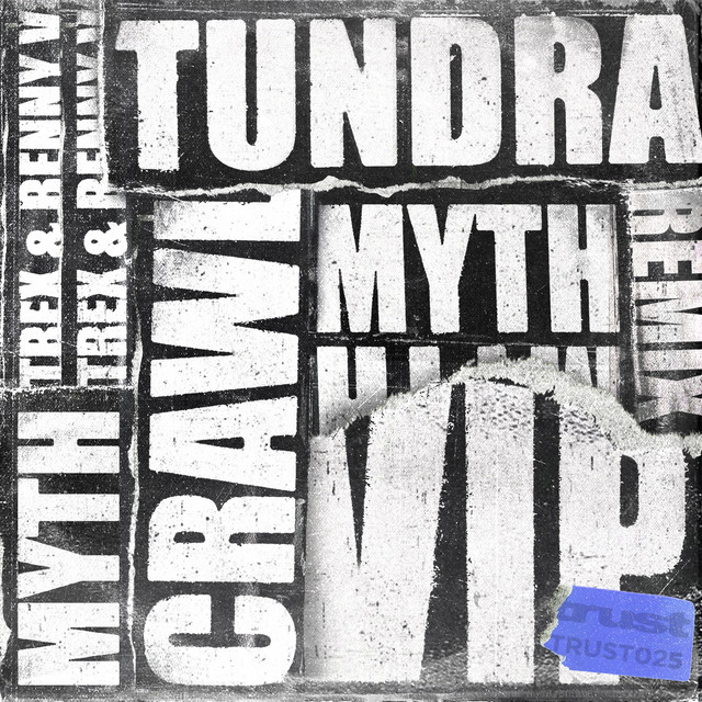 Crawl VIP / Tundra Remix by Myth (Single): Reviews, Ratings, Credits ...