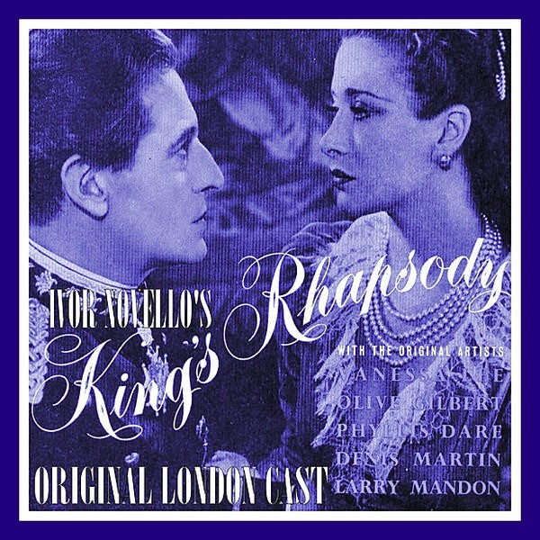 Ivor Novello's King's Rhapsody by Various Artists (Compilation; Stage ...