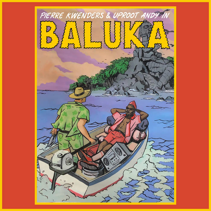 Baluka by Uproot Andy & Pierre Kwenders (EP, Amapiano): Reviews ...