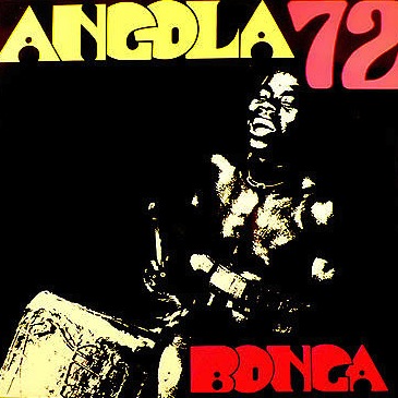 Angola 72 by Bonga (Album, Semba): Reviews, Ratings, Credits, Song list ...
