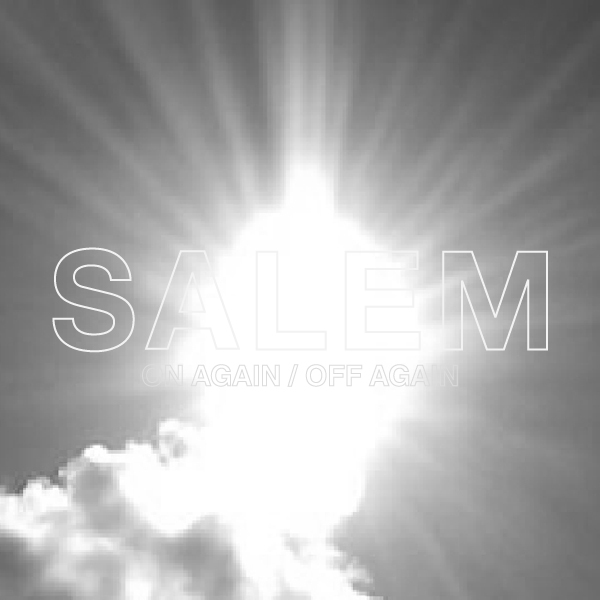 On Again / Off Again by SALEM (Mixtape, Witch House): Reviews, Ratings ...