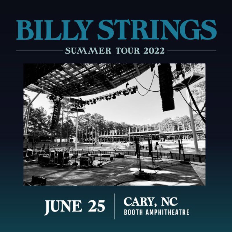 06/25/22 Koka Booth Amphitheatre, Cary, NC by Billy Strings (Album ...