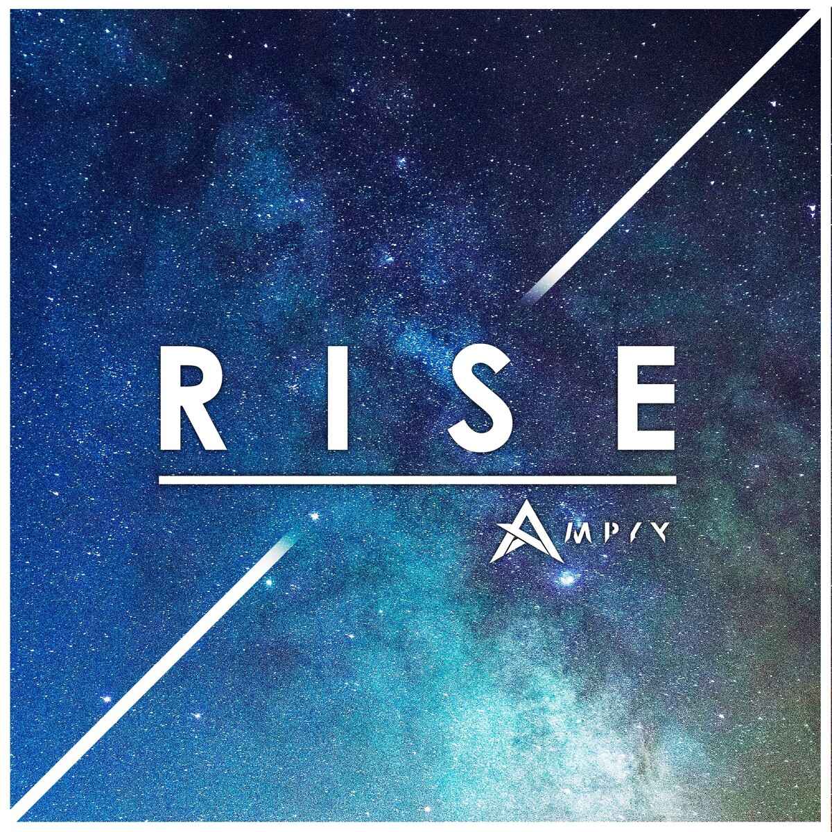Rise by Ampyx (Single, Electro House): Reviews, Ratings, Credits, Song ...