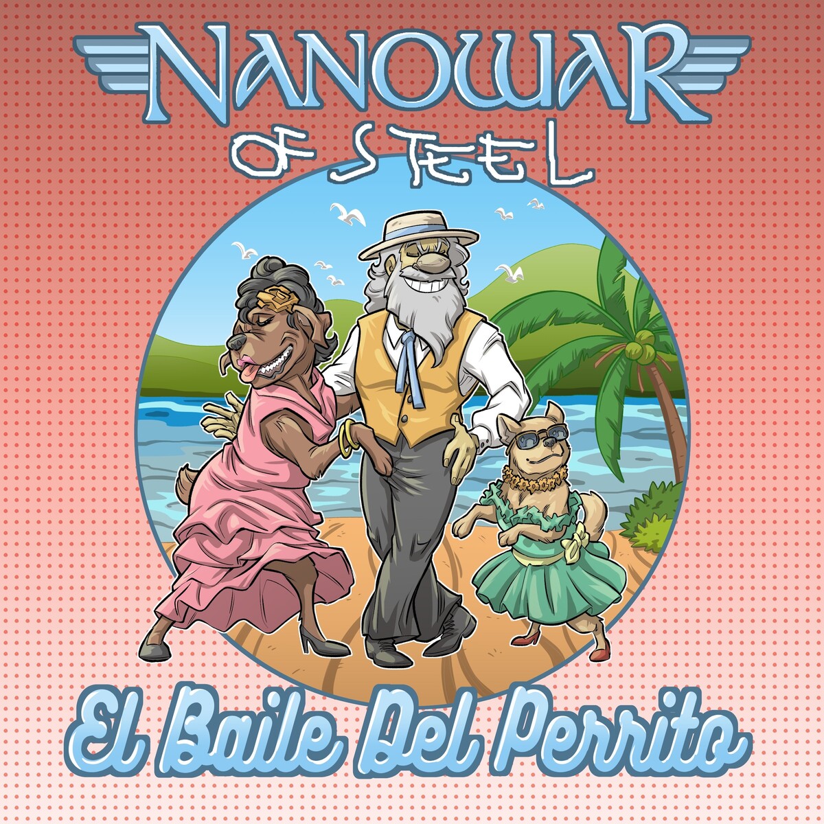 El Baile del Perrito by Nanowar of Steel (Single, Heavy Metal): Reviews ...