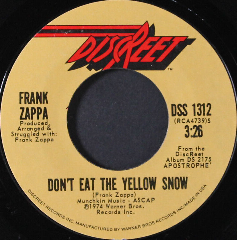 Don't Eat the Yellow Snow / Cosmik Debris by Frank Zappa (Single ...