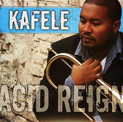 Acid Reign by Kafele (Album): Reviews, Ratings, Credits, Song list - Rate Your Music