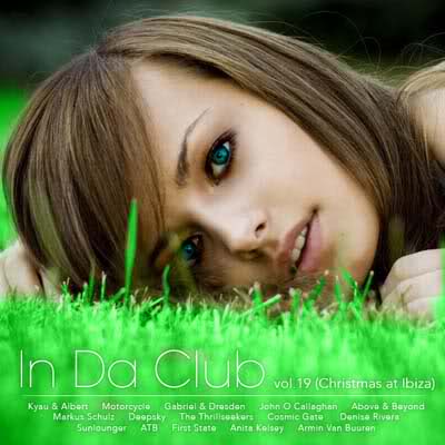 In Da Club Vol. 19 (Christmas at Ibiza) by Various Artists (Compilation ...