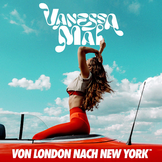 Von London nach New York by Vanessa Mai (Single, Europop): Reviews ...