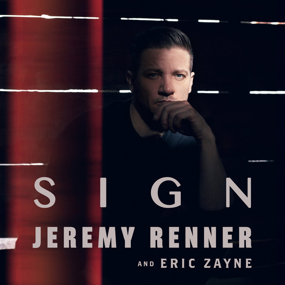 Sign by Jeremy Renner & Eric Zayne (Single, Pop Rock): Reviews, Ratings ...