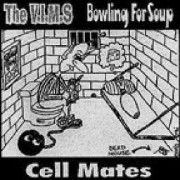 Cell Mates by The V.I.M.S. / Bowling for Soup (Album; Que-so): Reviews ...