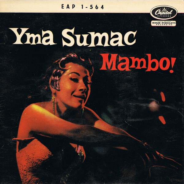 Mambo (Part 1) by Yma Sumac (EP, Mambo): Reviews, Ratings, Credits ...