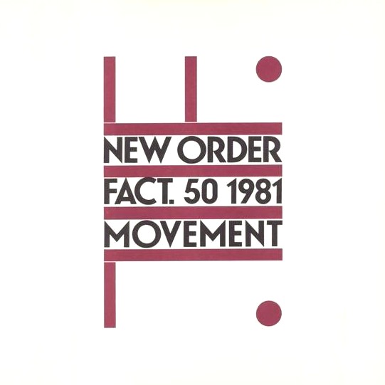 Movement by New Order (Album; Factory; FACTUS 50): Reviews, Ratings ...