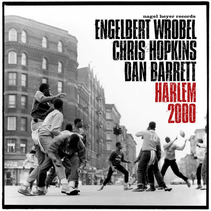 Harlem 2000 by Engelbert Wrobel / Chris Hopkins / Dan Barrett (Album ...
