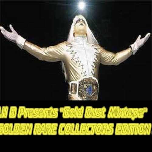 Gold Dust Mixtape: Golden Rare Collectors Edition by Lil B (Mixtape ...