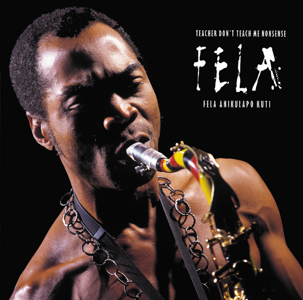 Fela Kuti Albums: songs, discography, biography, and listening guide ...