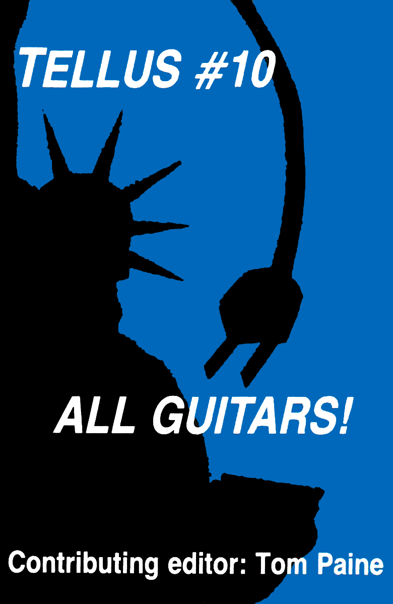 Tellus #10 - All Guitars! by Various Artists (Compilation, Noise Rock ...
