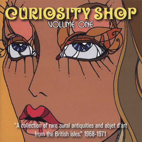 Curiosity Shop Volume One by Various Artists (Compilation, Psychedelic ...