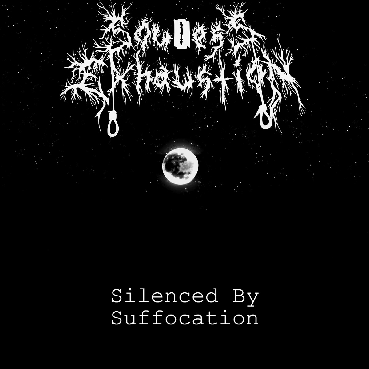 Silenced by Suffocation by Soulless Exhaustion (Single): Reviews ...
