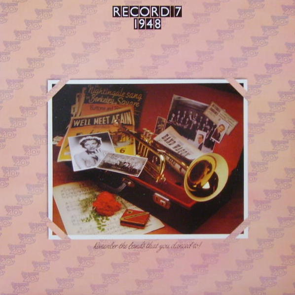 Remembering the 40s, Vol. 7 (1948) by Various Artists (Compilation ...