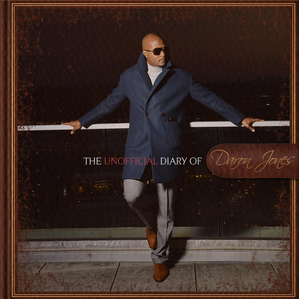The Unofficial Diary of Daron Jones by Daron Jones (Mixtape; DPS ...
