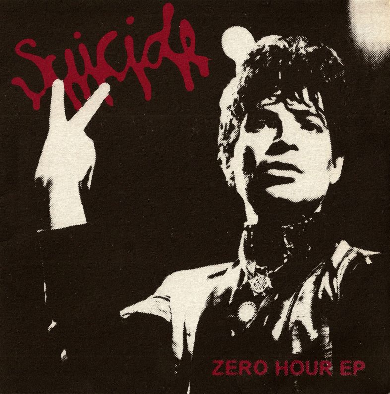 Zero Hour EP by Suicide (Additional release, Synth Punk): Reviews ...