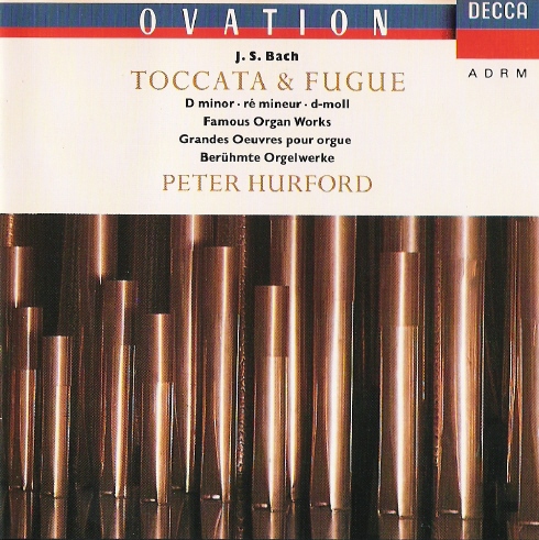 Famous Organ Works by Peter Hurford (Compilation, Baroque Music ...