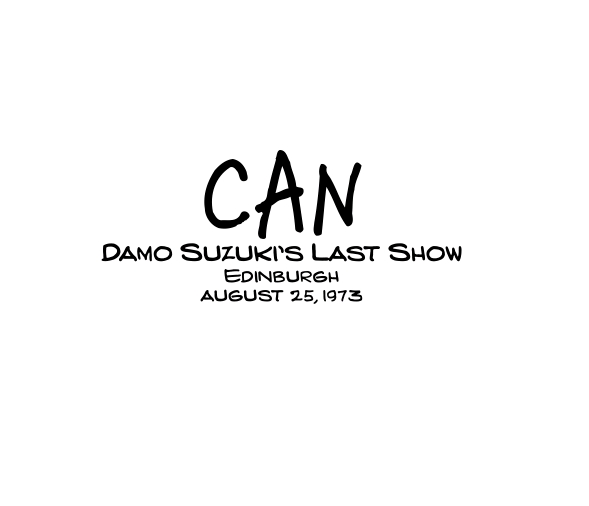 Damo Suzuki's Last Show by Can (Bootleg, Krautrock): Reviews, Ratings ...
