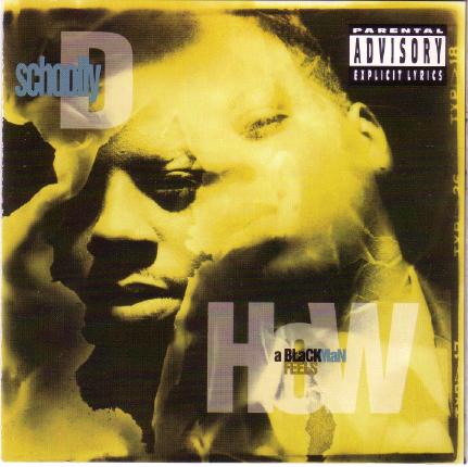 Reviews of How a Black Man Feels by Schoolly D (Album, Gangsta Rap ...