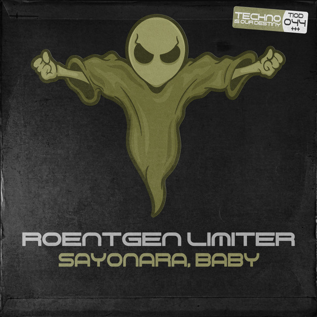 Sayonara, Baby by Roentgen Limiter (Single, Hard Techno): Reviews ...