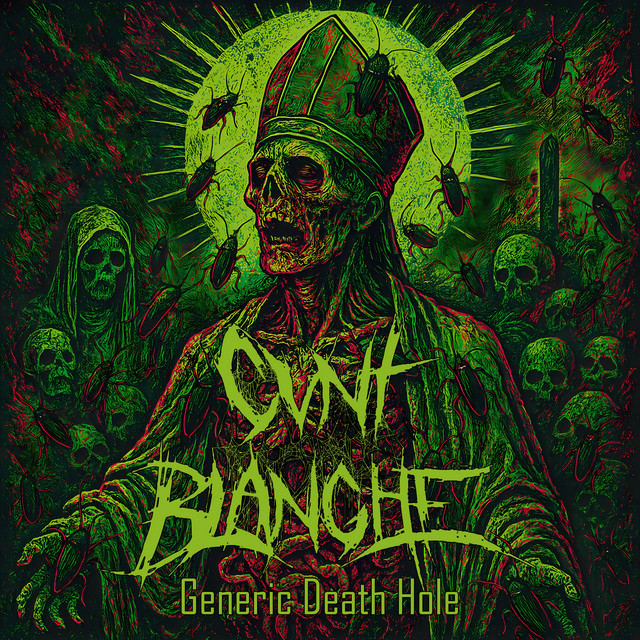 Generic Death Hole by CVNT BLANCHE (EP, Deathcore): Reviews, Ratings ...