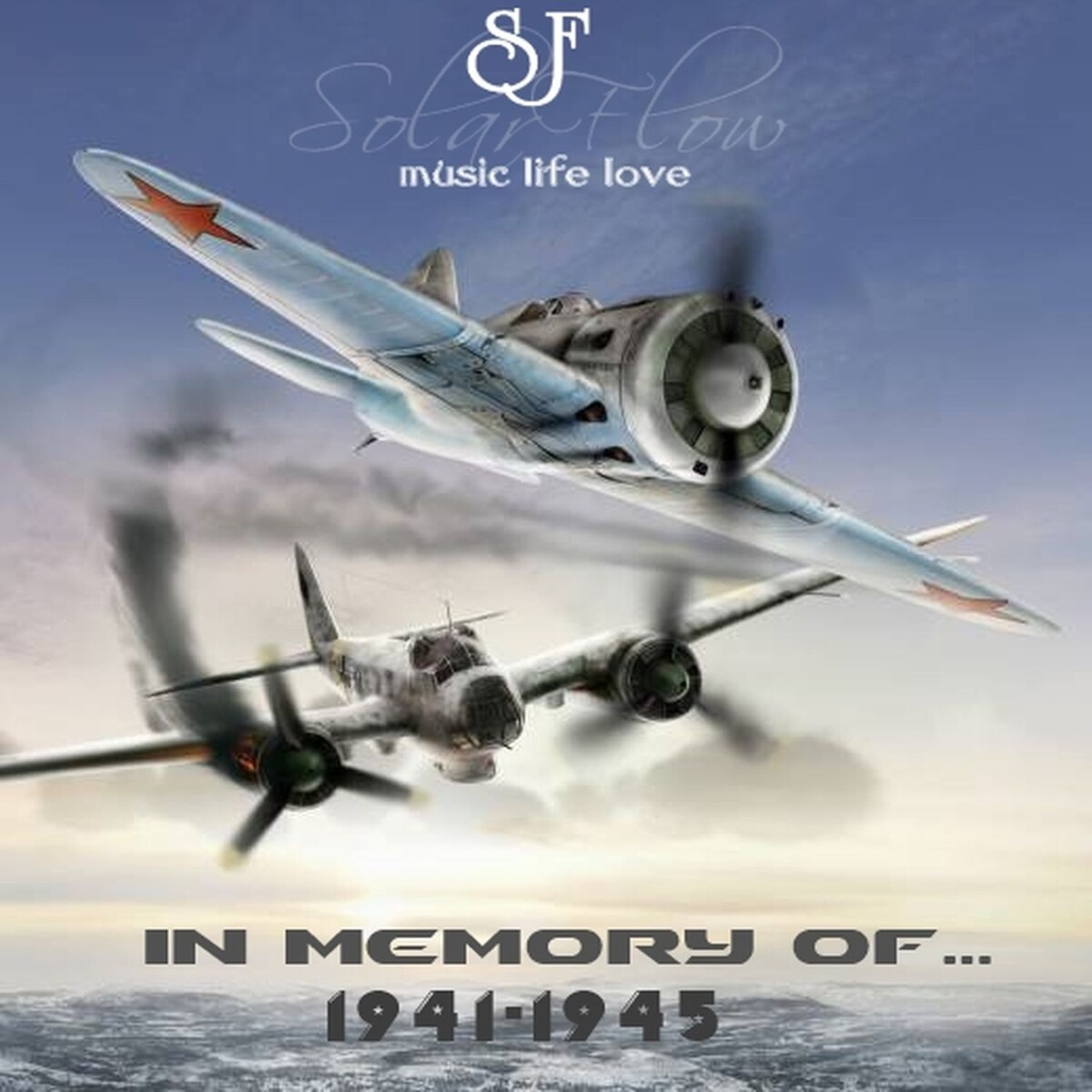 In Memory of...1941-1945 by SolarFlow (Single): Reviews, Ratings, Credits, Song list - Rate Your ...