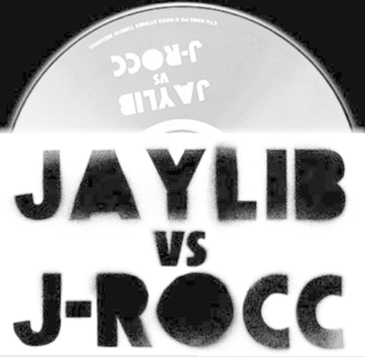 Jaylib vs. J-Rocc by Jaylib vs J. Rocc (DJ Mix; Stones Throw; STH 2062 ...