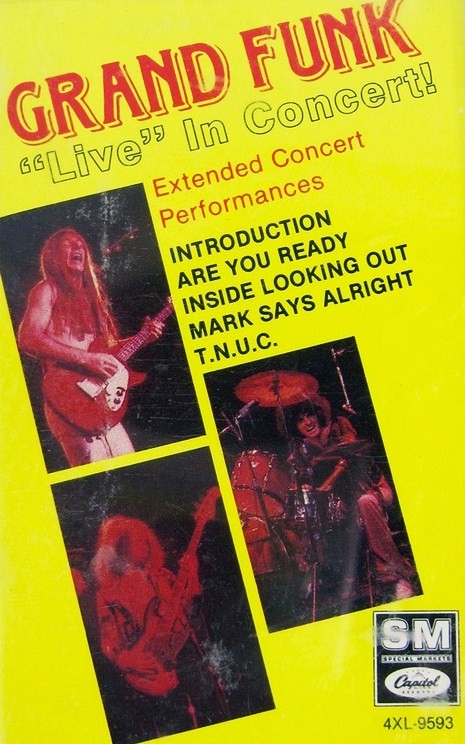 "Live" in Concert! by Grand Funk (Album; Capitol; 4XL-9593): Reviews ...
