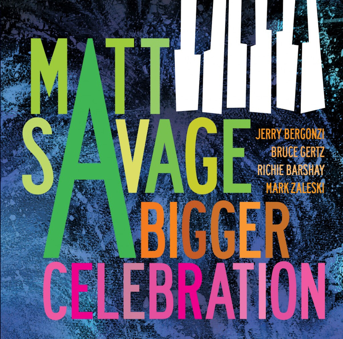 A Bigger Celebration by Matt Savage (Album): Reviews, Ratings, Credits ...