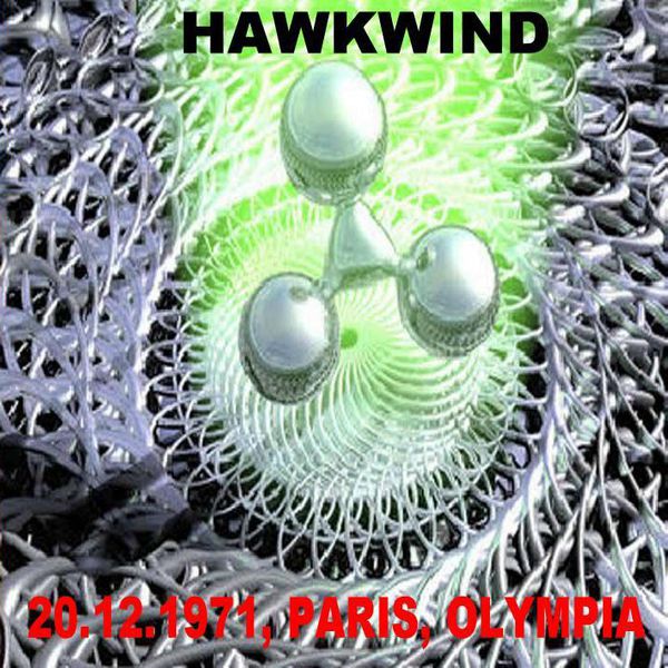 The Olympia, Paris 1971 by Hawkwind (Bootleg): Reviews, Ratings ...