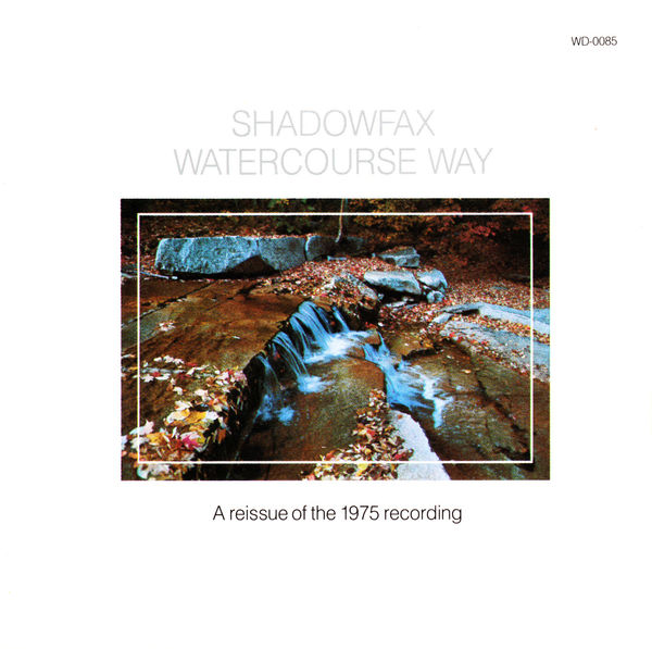 Watercourse Way by Shadowfax (Album; Windham Hill; WD-0085): Reviews ...