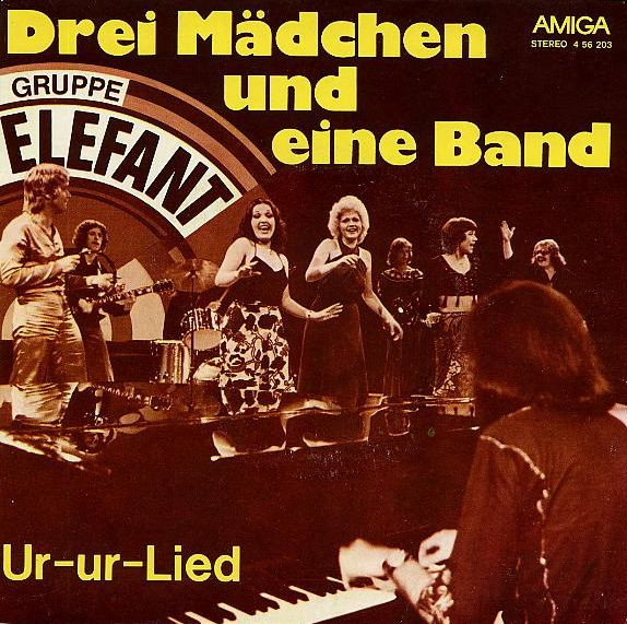 Drei Mädchen und eine Band / Ur-ur-Lied by Gruppe Elefant (Single ...