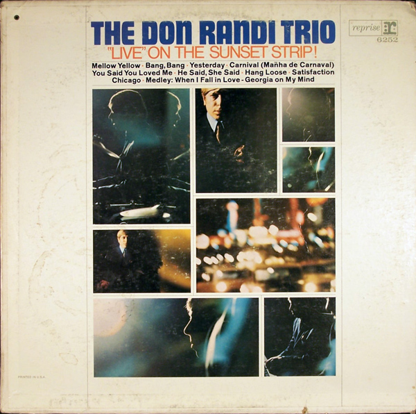 "Live" on the Sunset Strip! by Don Randi Trio (Album, Jazz Pop ...