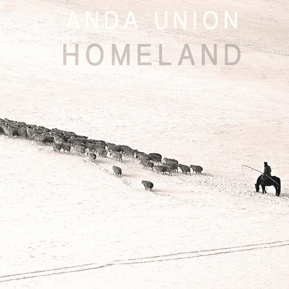 Homeland by Anda Union (Album, Mongolian Music): Reviews, Ratings ...