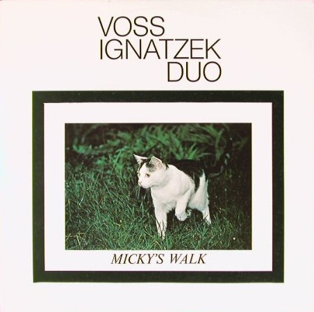 Micky's Walk by Voss Ignatzek Duo (Album): Reviews, Ratings, Credits ...